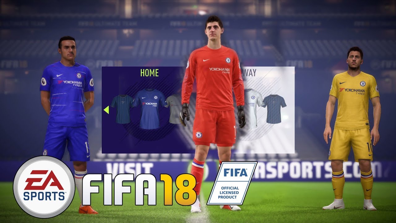FIFA 18 KITS HOME | AWAY | GK CHELSEA 2019 - YouTube