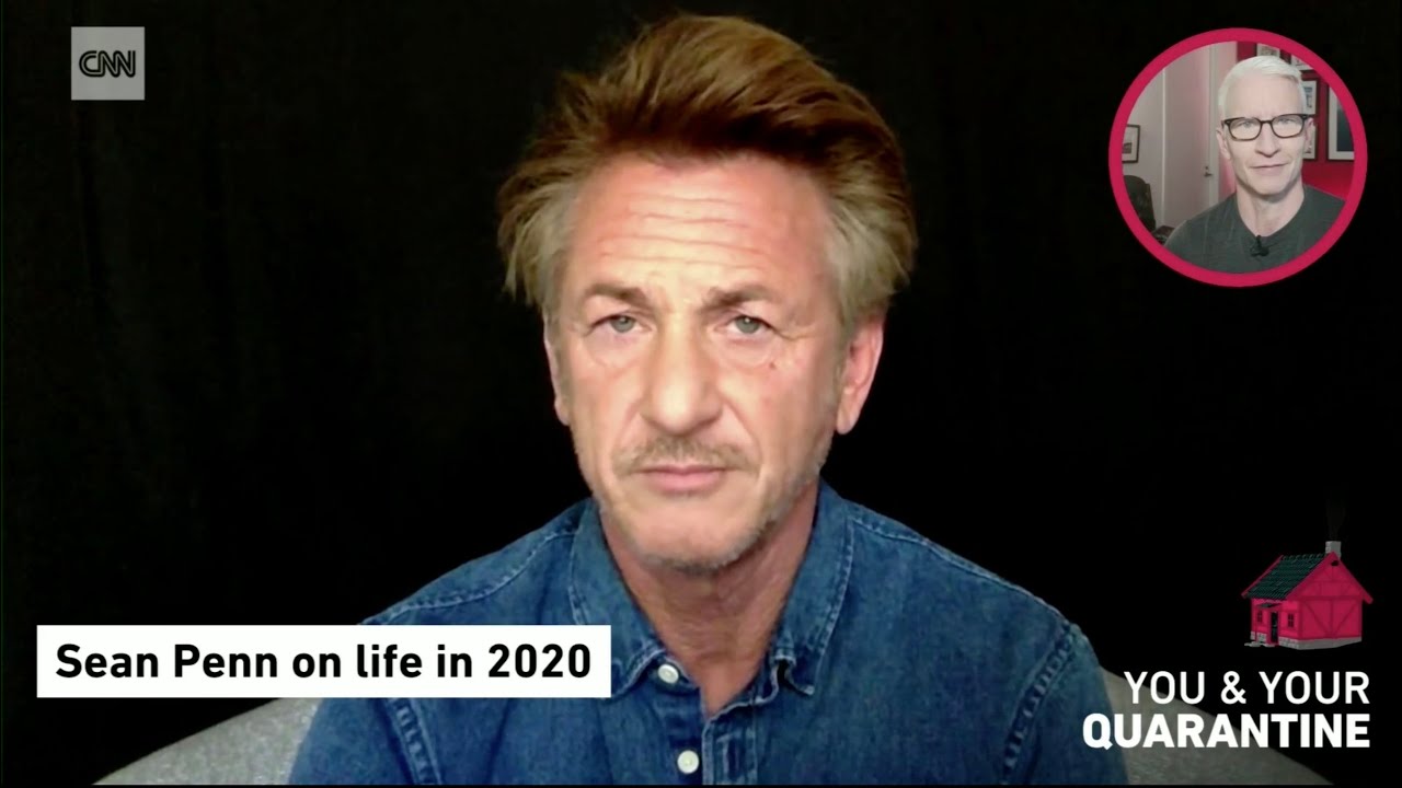 Sean Penn Discusses President Trump's COVID-19 Response on CNN's ...