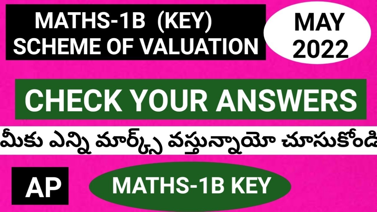MATHS-1B KEY 2022 MAY (SCHEME OF VALUATION) AP/ MATHS -1B SCHEME OF ...