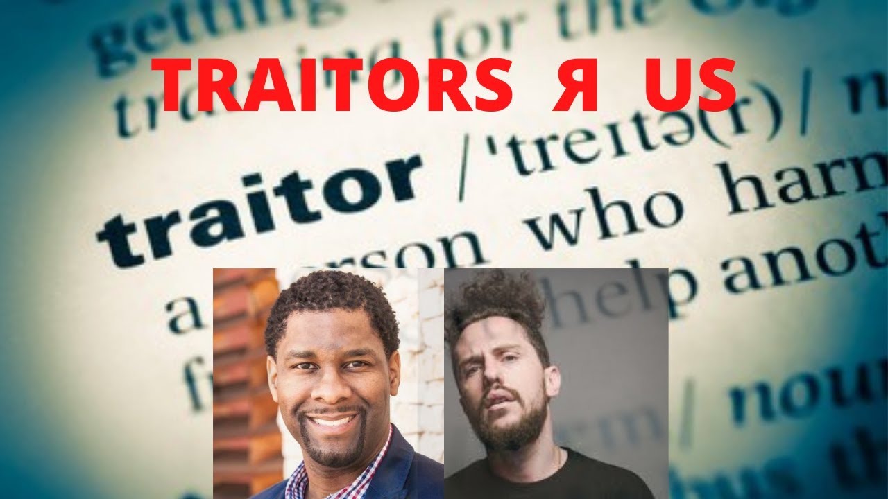 "Traitors R Us" (Part 1) @Allen Parr @Ruslan KD @Marcus Rogers - YouTube