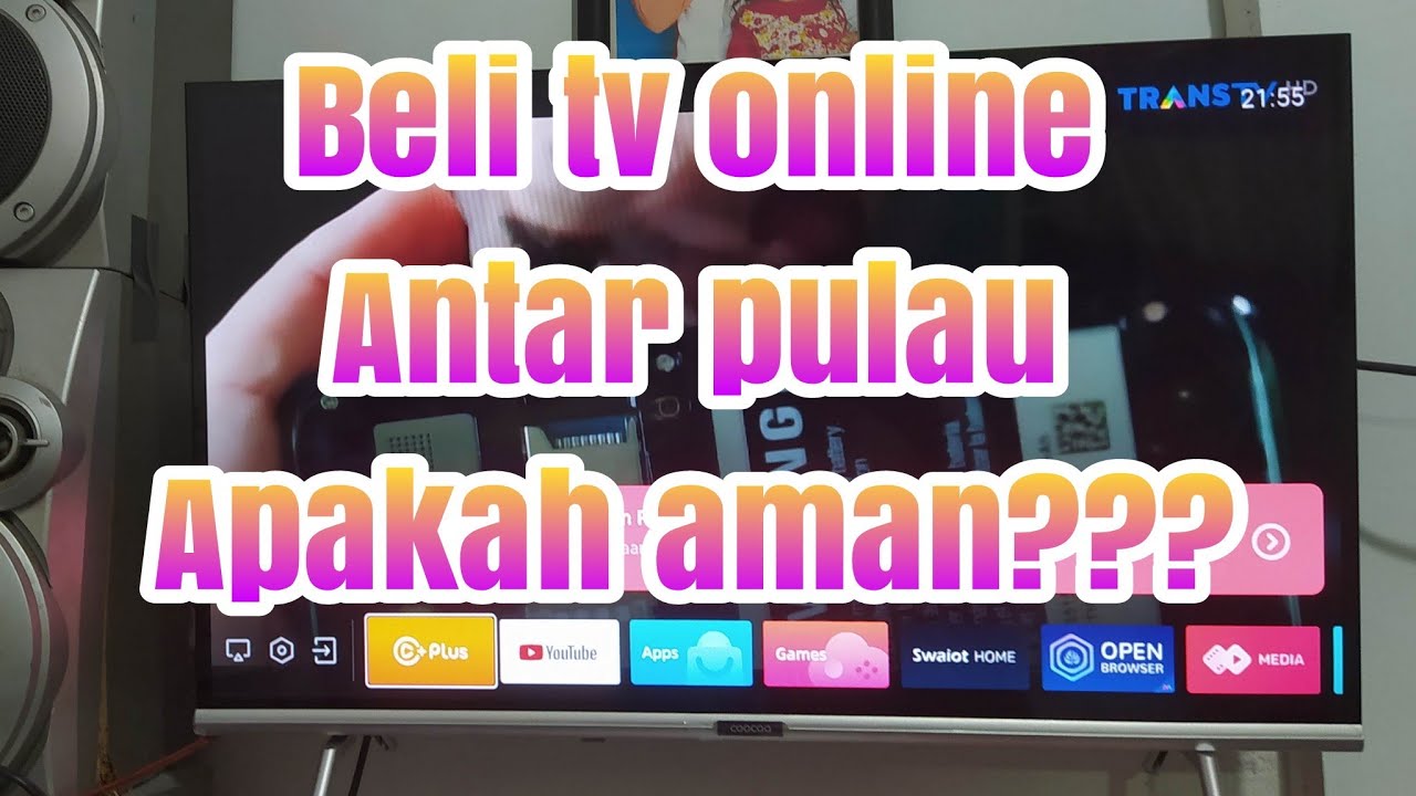 beli tv online antar pulau - YouTube