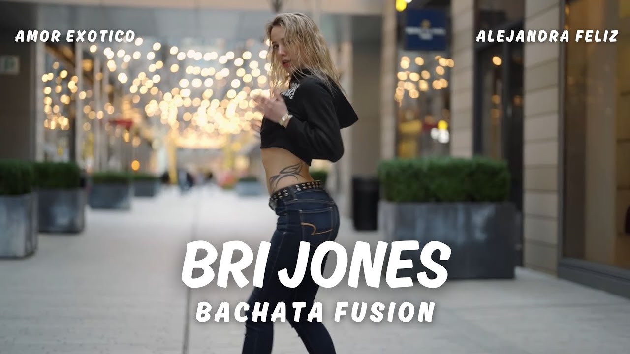 Bri Jones Bachata Legacy 2024 | Amor Exotico - Alejandra Feliz - YouTube