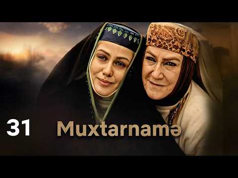 Muxtarnamə | 31-ci hissə | Azərbaycan dilində