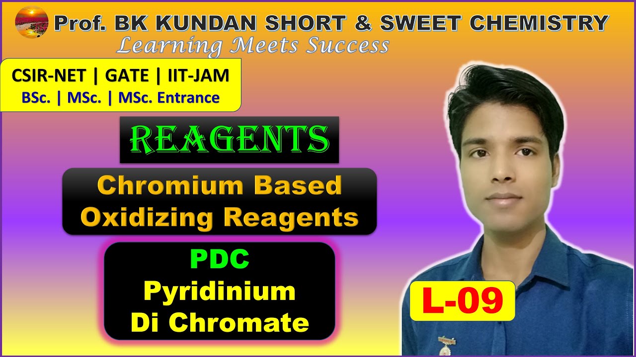 L-09 Reagents | PDC Pyridinium Di Chromate | Chromium based Oxidizing ...