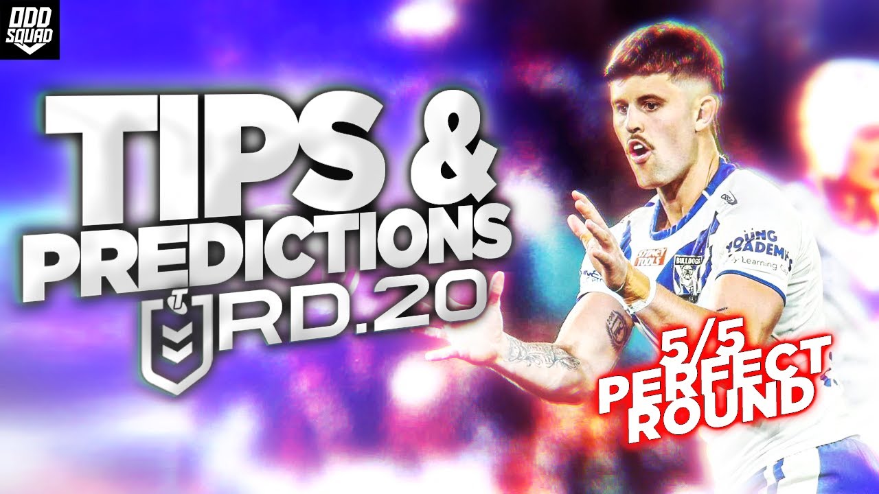 NRL Round 20 - Tips & Predictions 2023 - YouTube