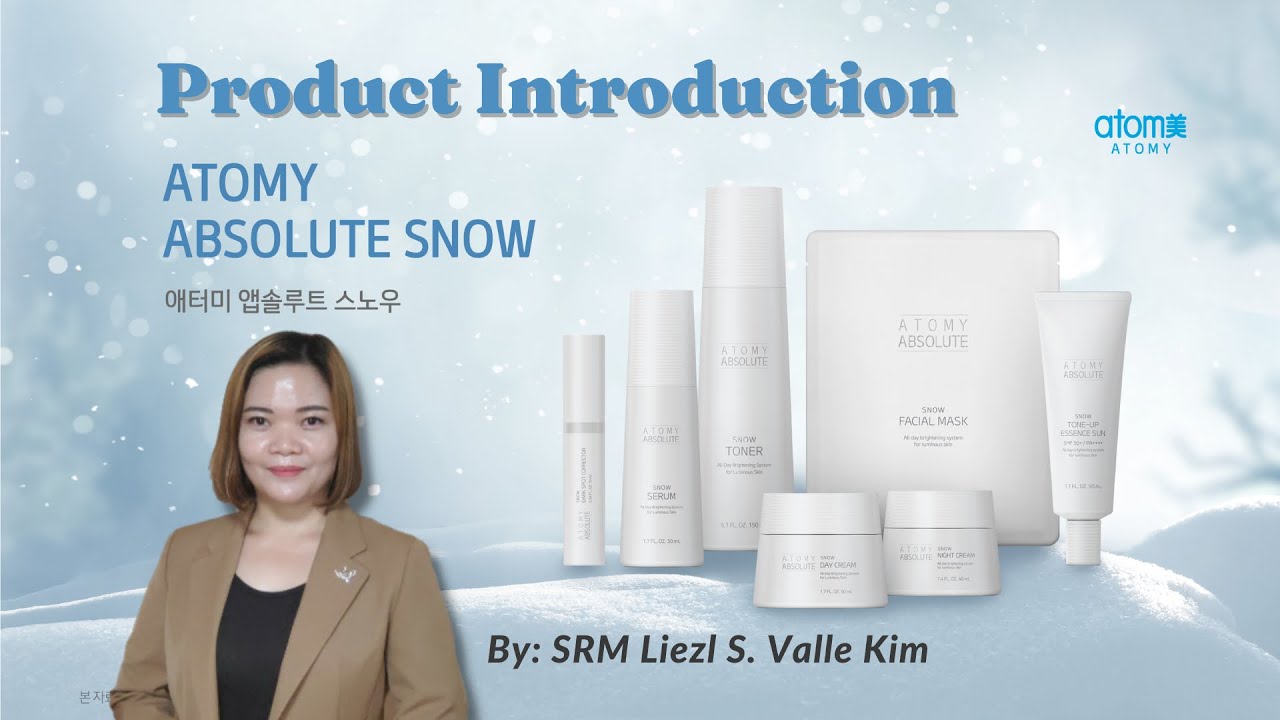 Atomy Absolute Snow Skincare - Product Intro by SRM Liezl S. Valle ...