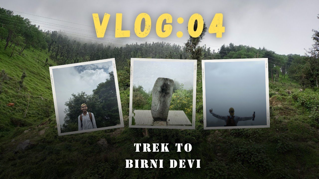 Vlog : 04 || Trek to Birni Devi Temple || Palampur || Trekking. - YouTube