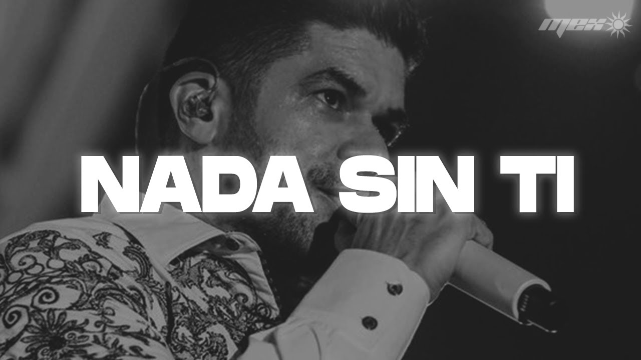 Jerry Rivera - Nada Sin Ti (Letra) - YouTube