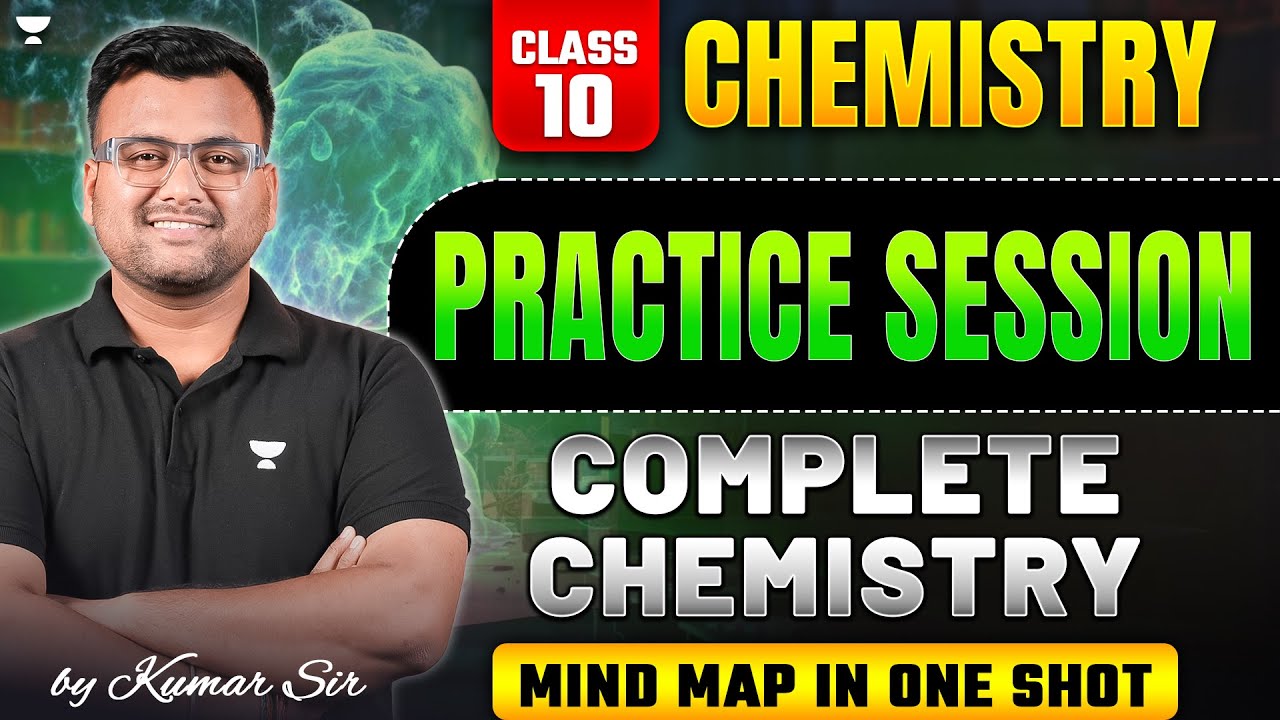 Class 10 Chemistry: Complete Mind Map in One Shot! | Kumar sir - YouTube