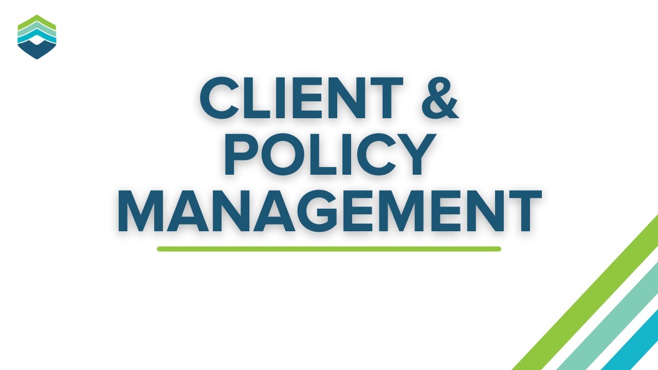 Client & Policy Management - YouTube