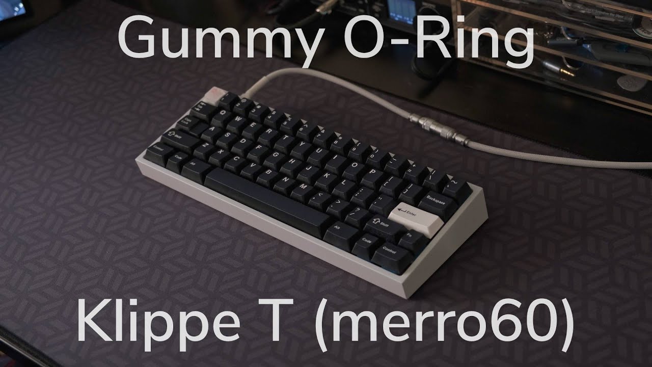 Gummy O-Ring Klippe T with lubed NK Launch Creams Typing Sounds ...