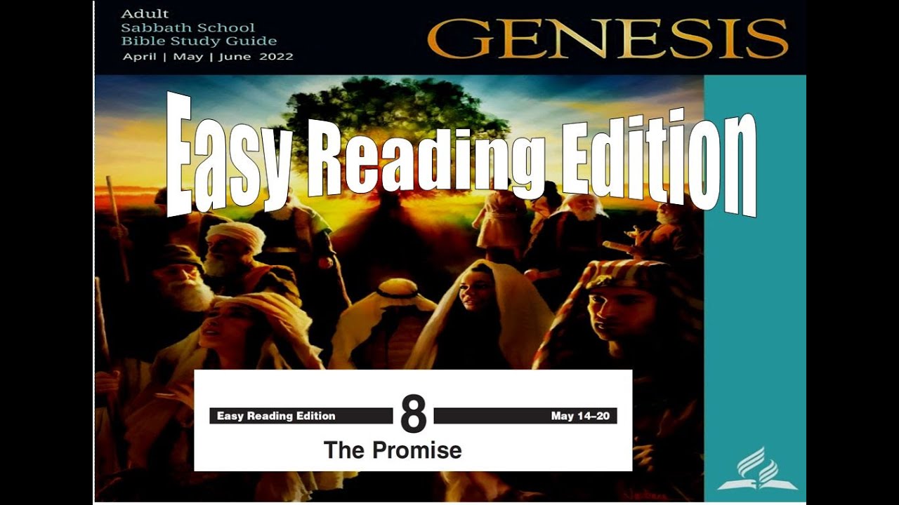Sabbath School Lesson 8: "The Promise" EASY READING EDITION 2nd Quarter ...