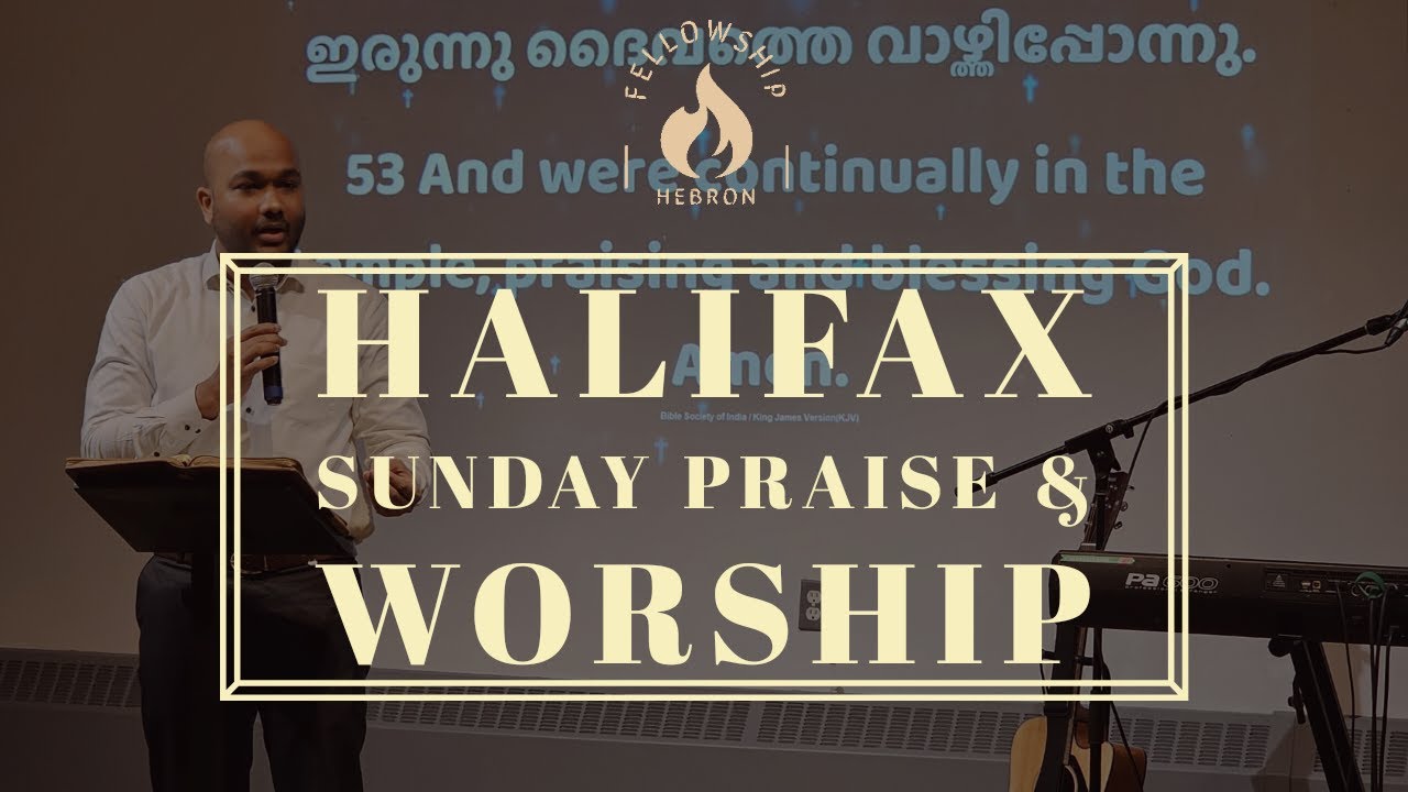 || Hebron Fellowship | Halifax, Nova Scotia | Sunday Worship Live | 27 ...