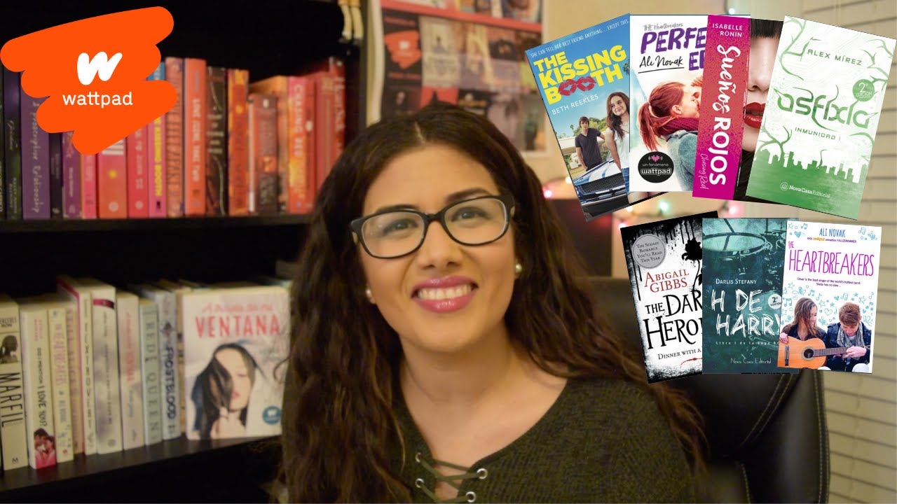 ¡De Wattpad a papel! Libros que tengo en físico que han salido de ...