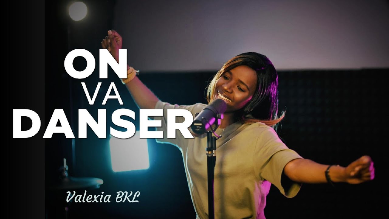 Valexia BKL - On va danser ( Clip Officiel) - YouTube