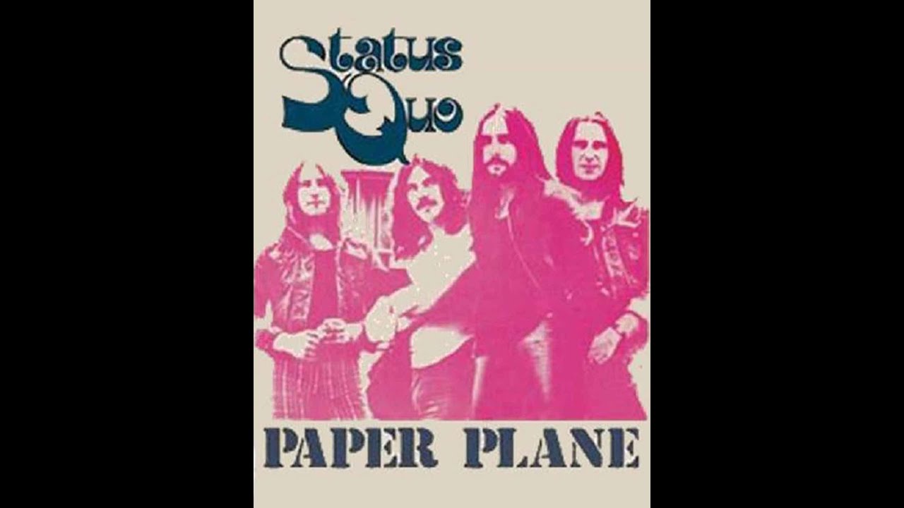 Status Quo:-'Paper Plane' - YouTube