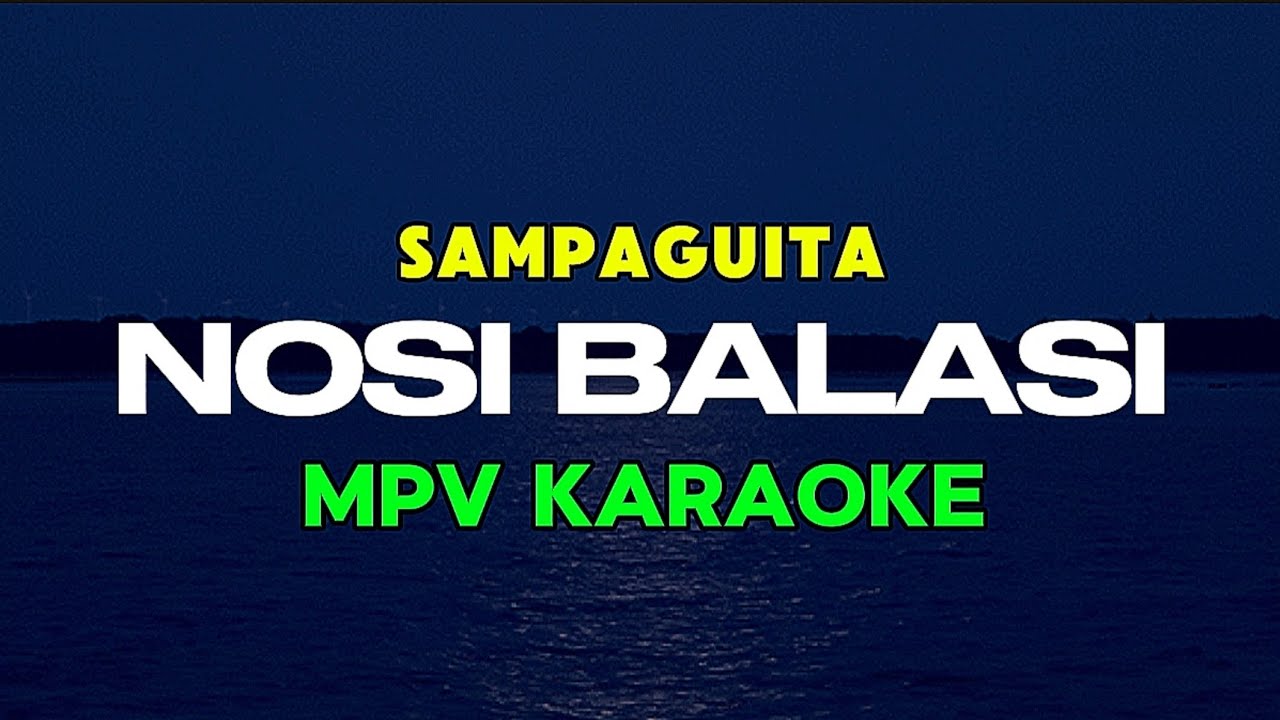 Nosi Balasi - Sampaguita Greatest Hits Song (Karaoke Version) - YouTube