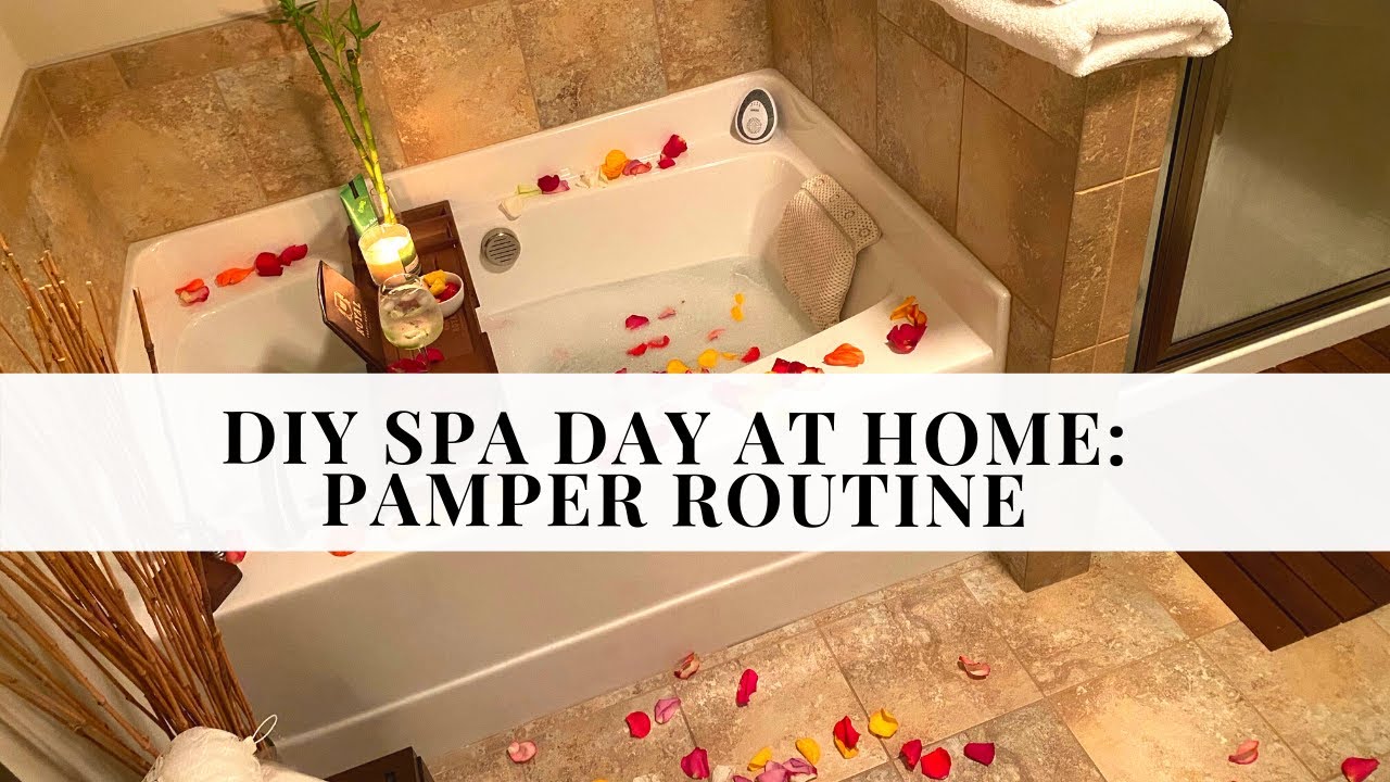DIY SPA DAY : Pamper yourself At Home - YouTube