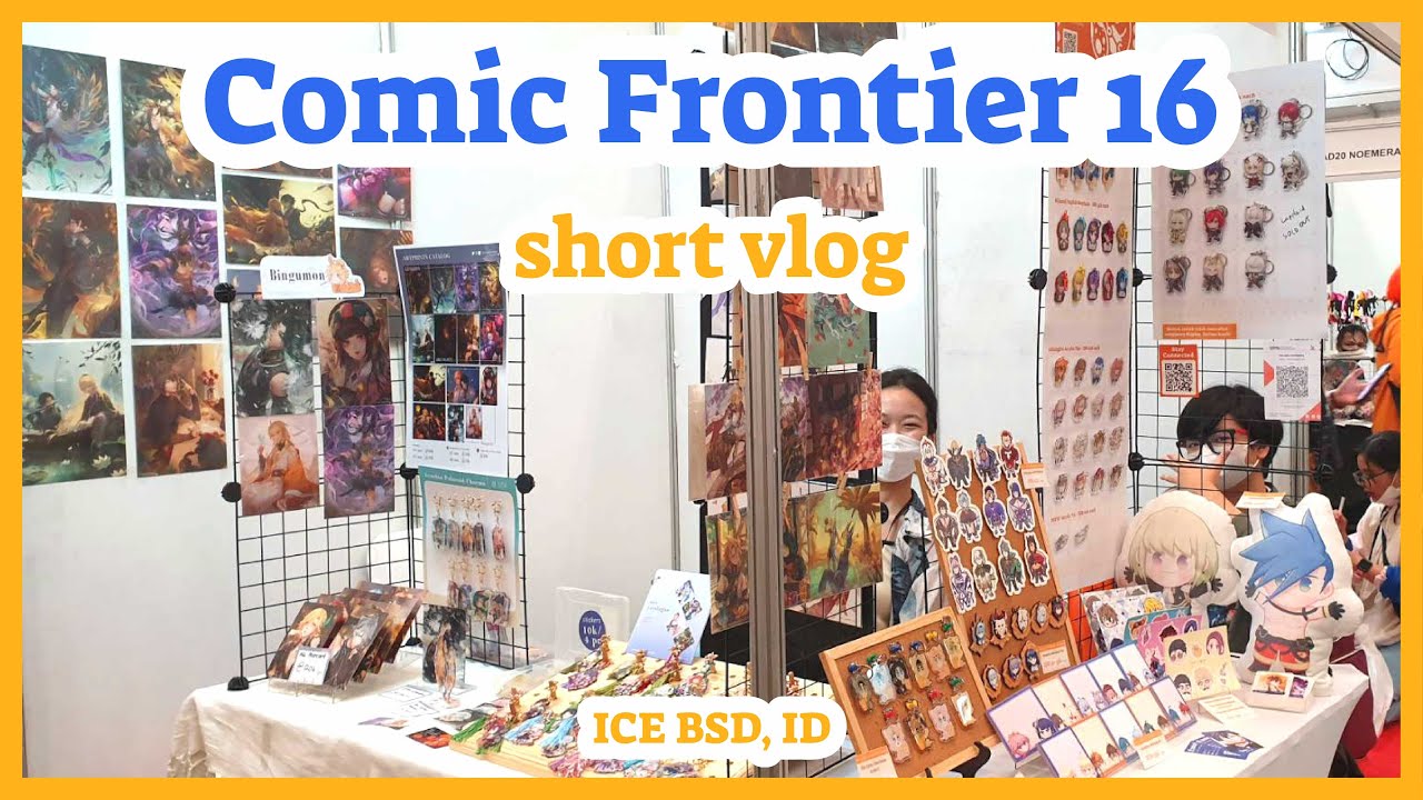 Comic Frontier 16 Vlog & A Little Behin The Scene - YouTube