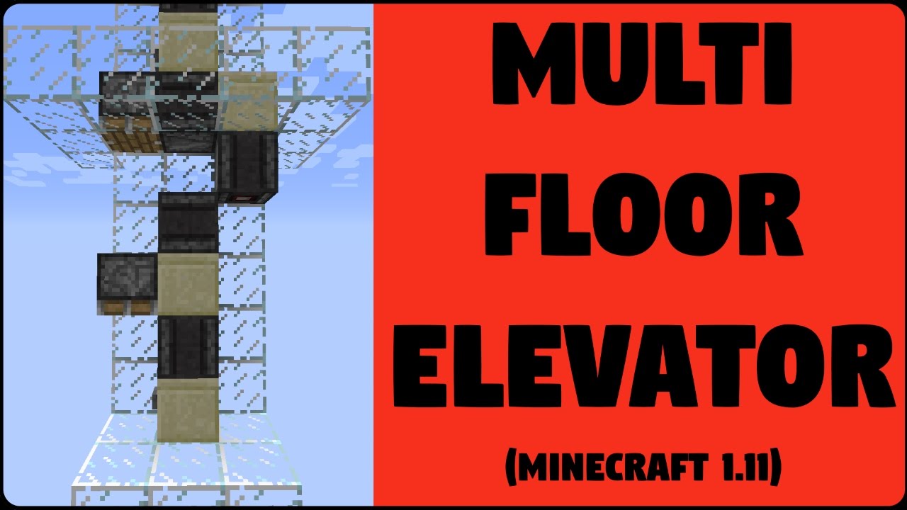 Minecraft 1.11 Multi-Level Elevator! (Patched :c) - YouTube