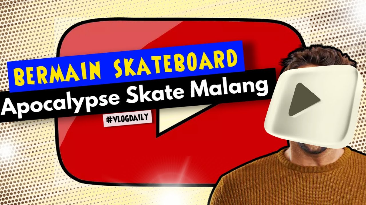 Permainan Skateboard Di Apocalypse Malang SkatePark - YouTube