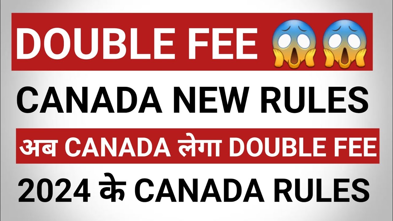 Canada rules changed 2024 | Canada visa big update | Canada latest ...