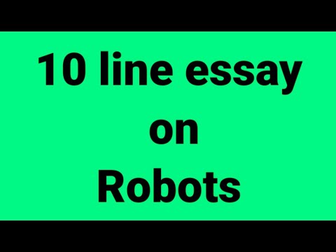 10 line essay on robots/essay on robots//paragraph on robots/importance ...