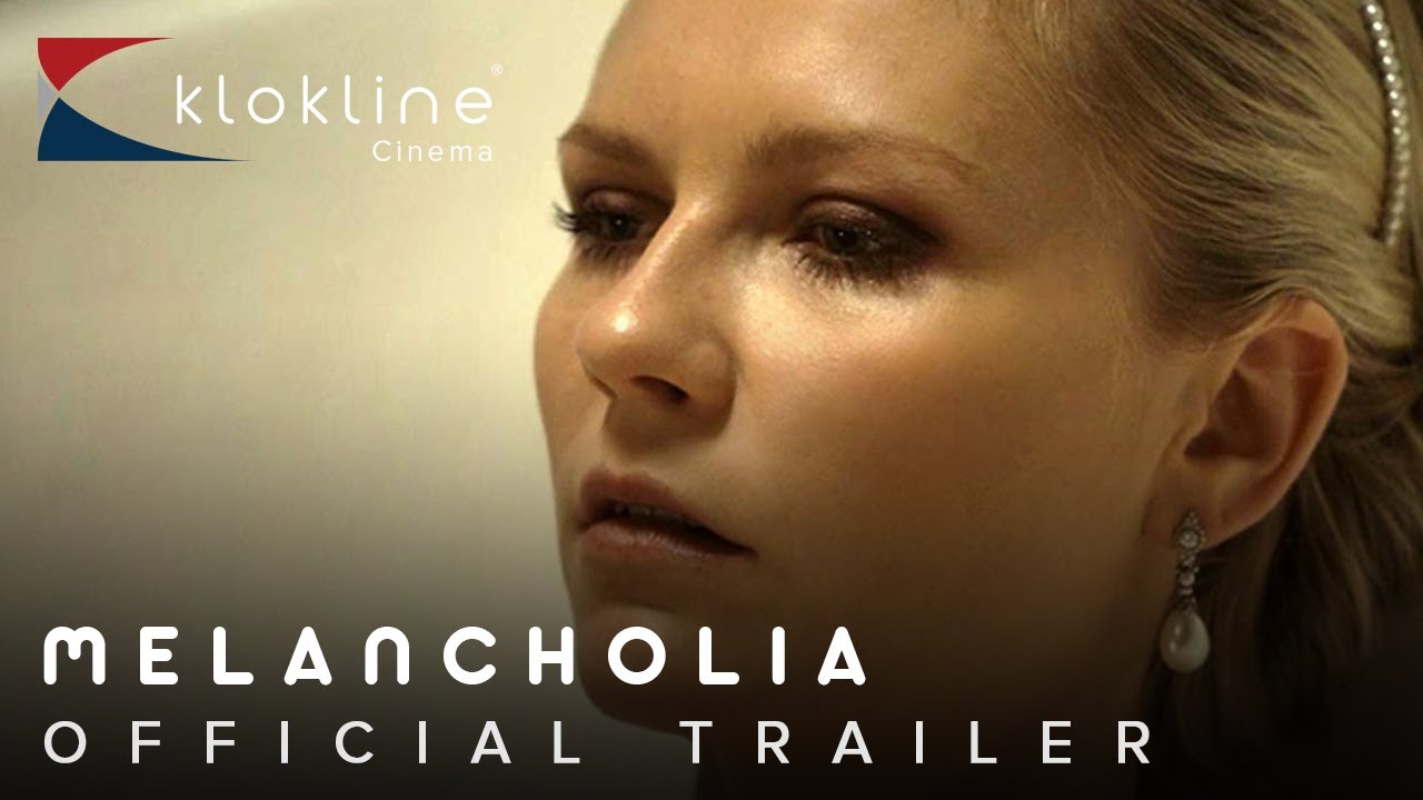 2011 Melancholia Official Trailer 1 HD Magnolia Pictures - YouTube