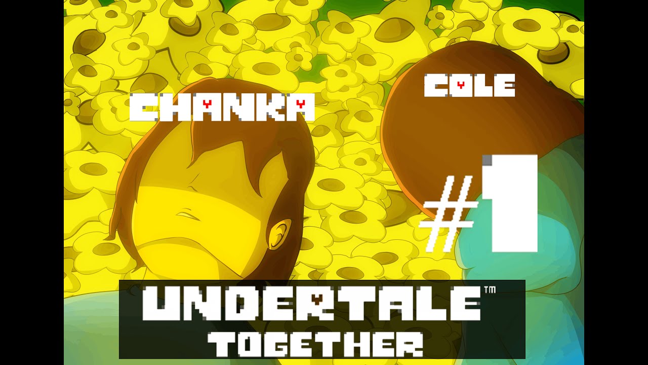 Undertale Together Mod /w COLE Walkthrough part1 (TIMESTAMPS IN ...