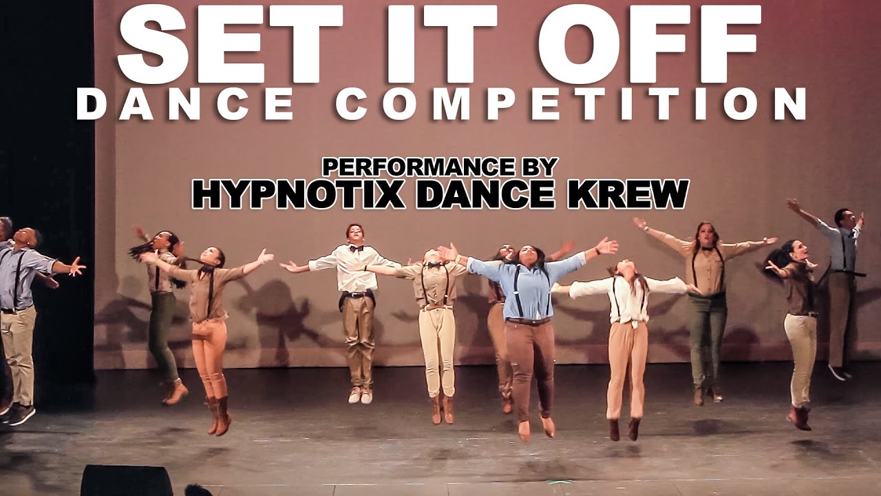 Set It Off Dance Competition | Choreography Performance by Hypnotix ...