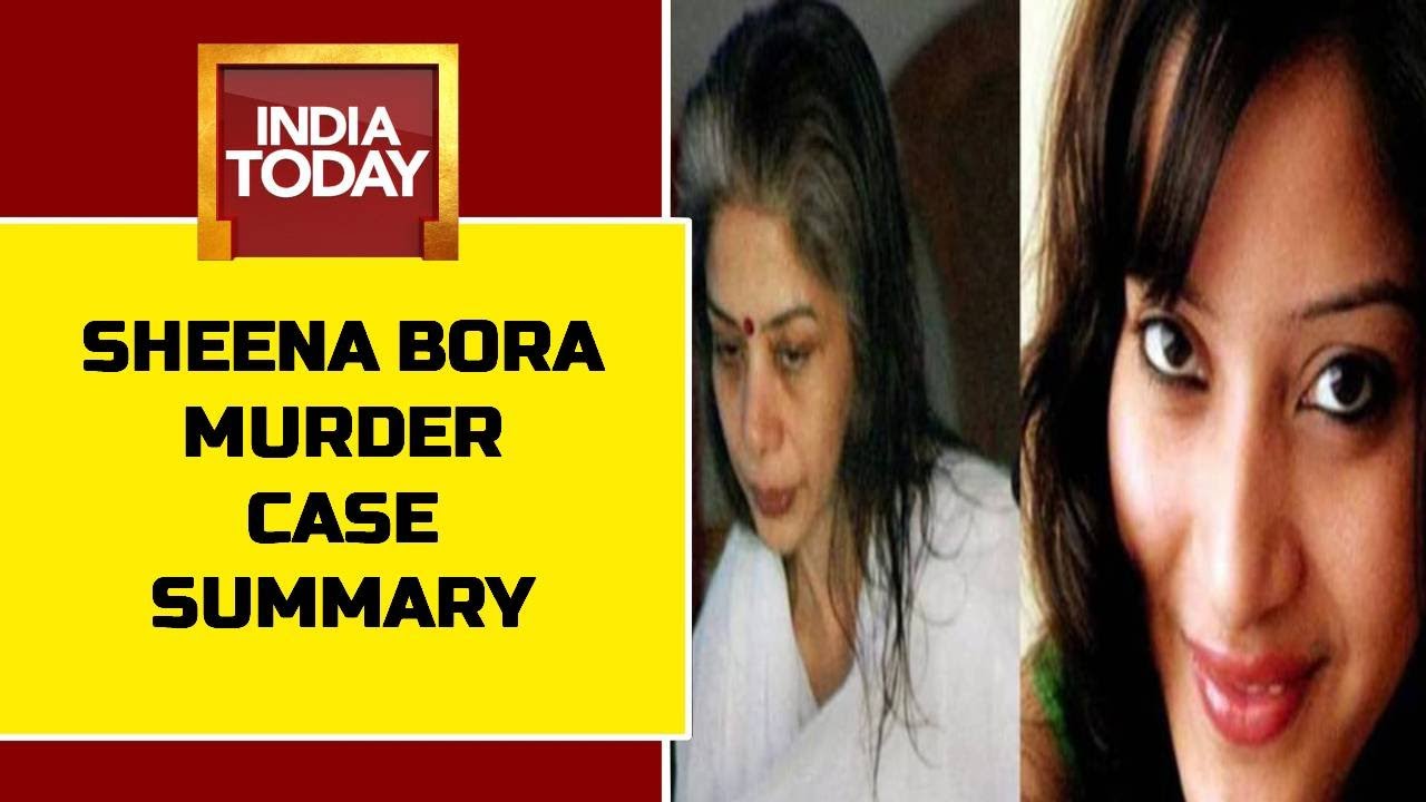 Sheena Bora Case Timeline: After 6.5 Years In Jail, Indrani Mukerjea ...