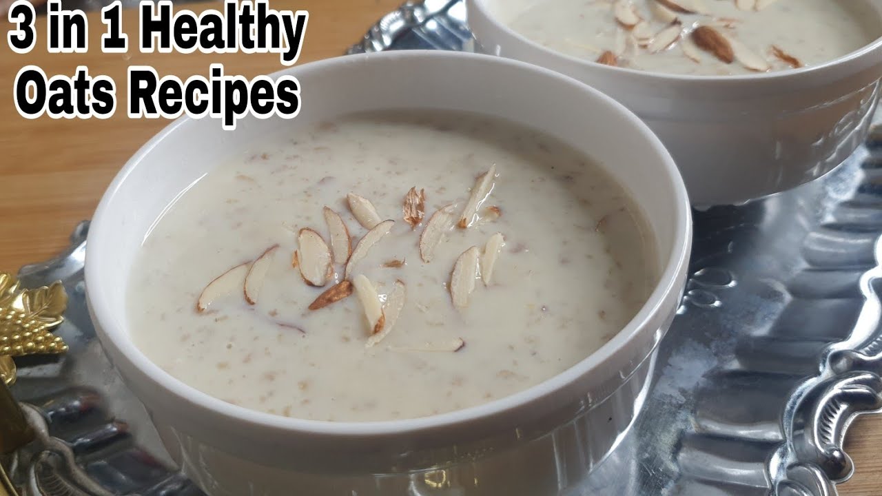 Oats Healthy Recipes ️ | 3 in 1 Oats Recipes | Full Day Meal Plan ️ ...
