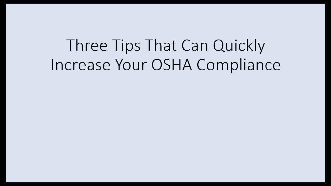 Begin OSHA Compliance in 3 Quick Steps - YouTube
