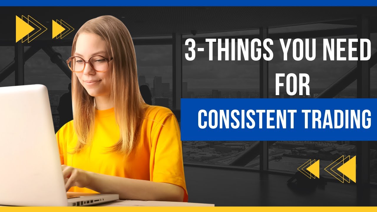 3-Things you need for consistent trading | RM - YouTube