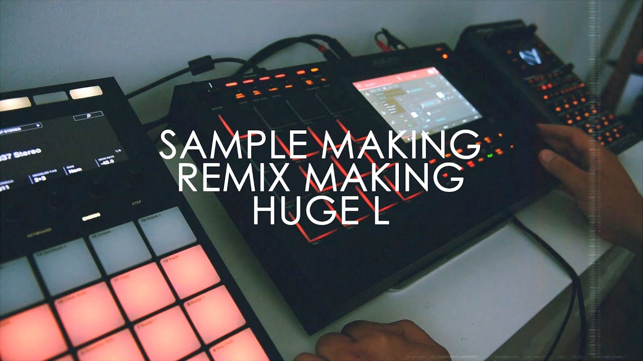 Sample & Remix making - DJ Kauko Vainio | Huge L | MPC Live 2 x ...