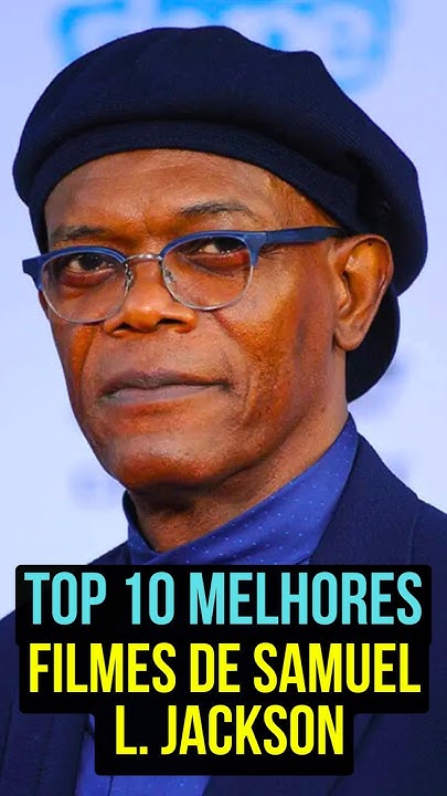 TOP 10 MELHORES FILMES DE SAMUEL L JACKSON #fy #filmes #geek #marvel # ...