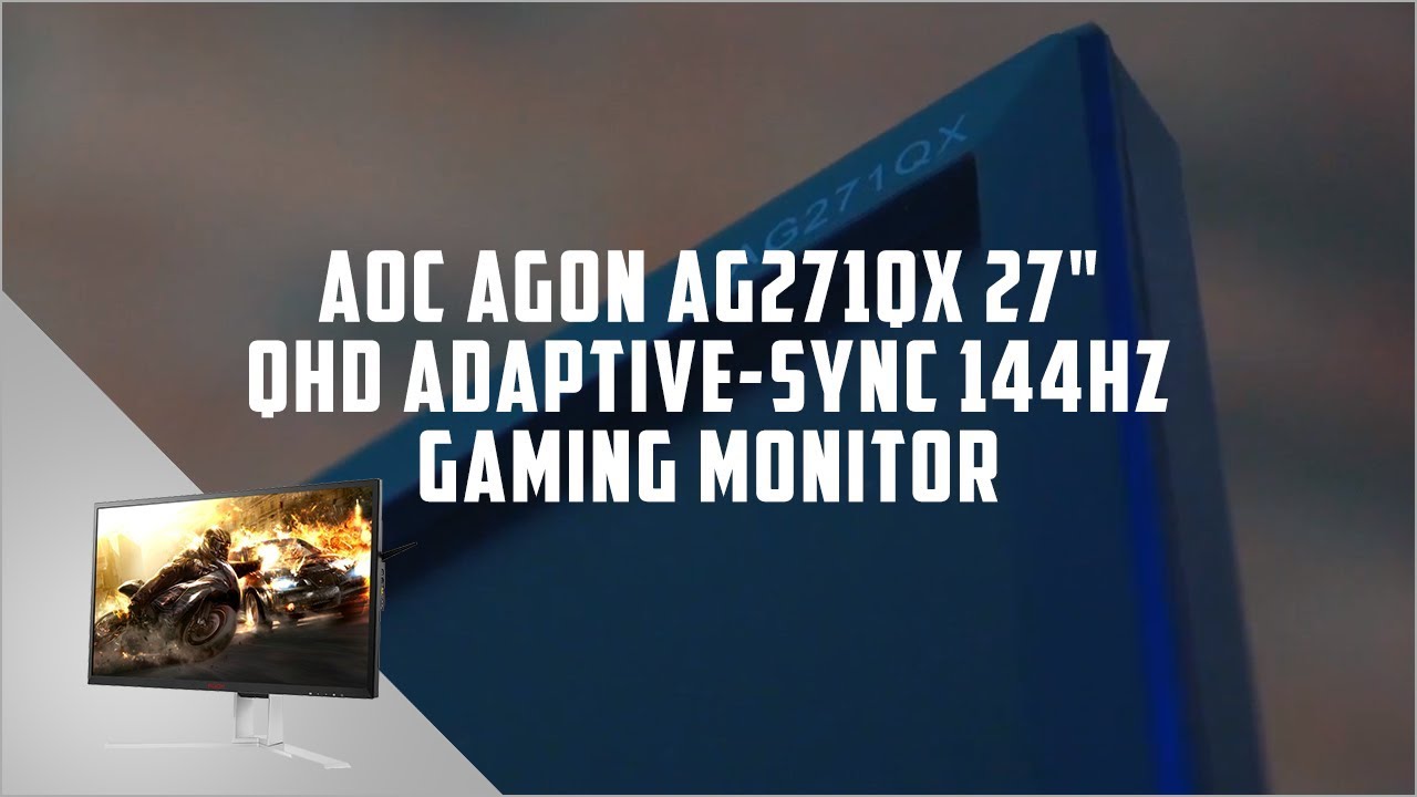AOC AGON AG271QX 27" QHD Adaptive-Sync 144Hz Gaming Monitor - YouTube