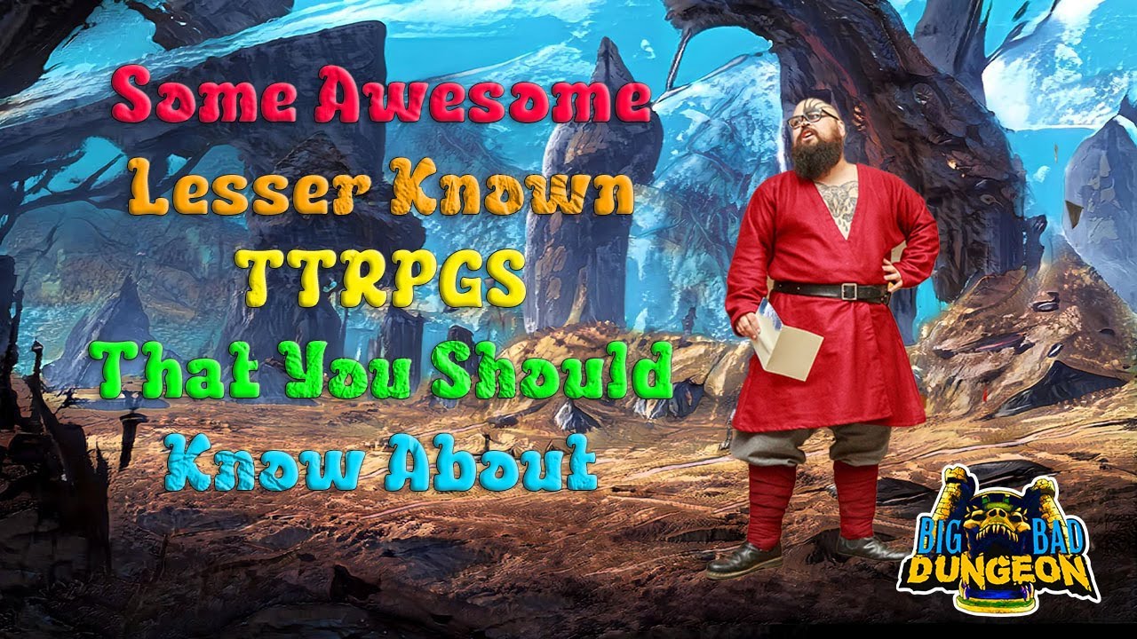 A Few Lesser Known TTRPGS - YouTube