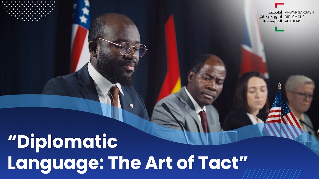Diplomatic Language: The Art of Tact | اللغة الدبلوماسية - YouTube