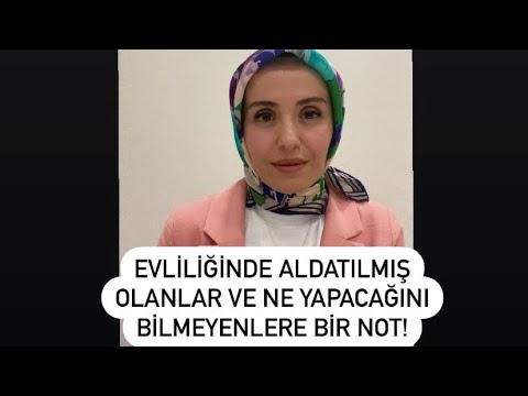 Evliliğinde aldatılmış olup ne yapacağını bilmeyenlere bir not