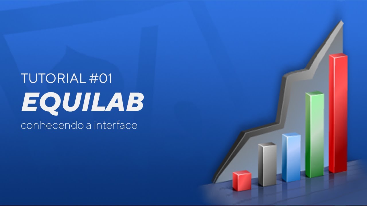 Tutorial Equilab #01 - Entendendo a Interface - YouTube