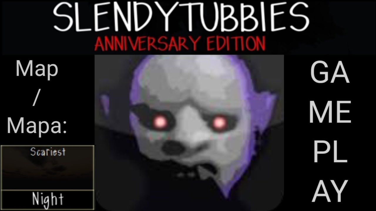Slendytubbies Anniversary Edition - Gameplay (Map/Mapa: Scariest Night ...
