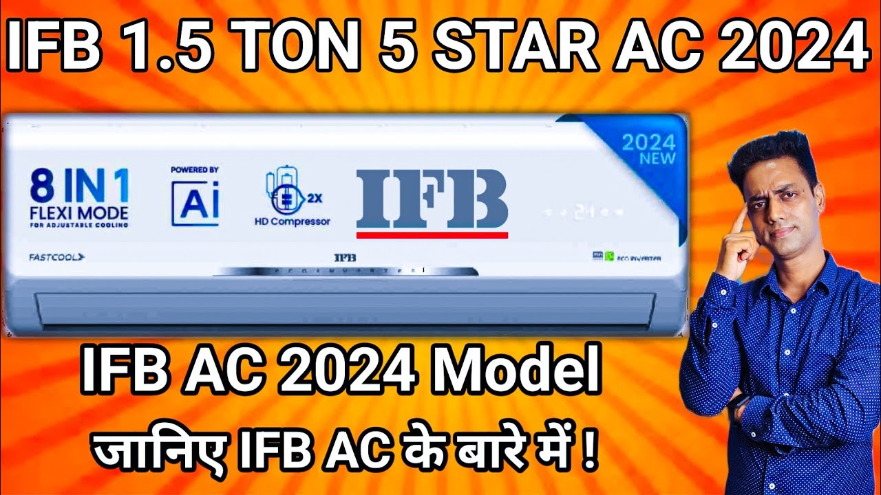 IFB 1.5 Ton 5 Star AC 2024 | IFB AC 2024 Model | IFB Air Conditioner ...