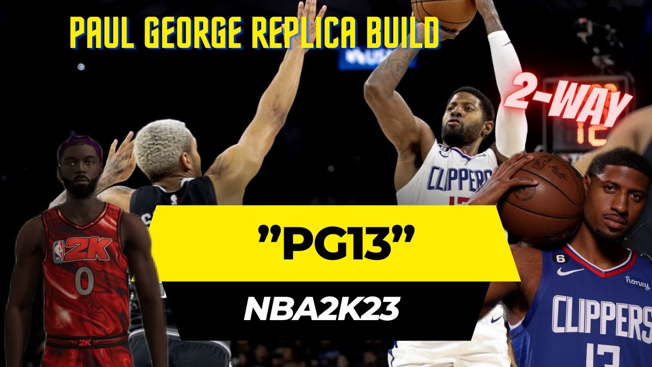 Paul George “PG13” NBA 2K23 Replica Build - YouTube