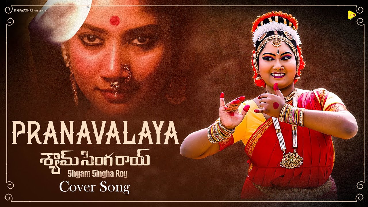 Pranavalaya - Cover Song | Shyam Singha Roy (Telugu) | Sai Pallavi ...