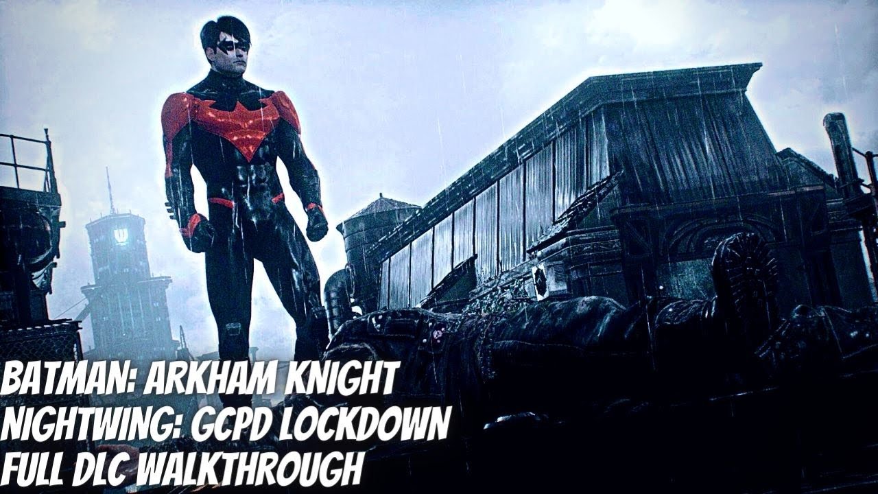 Nightwing: GCPD Lockdown (Full DLC Walkthrough) - YouTube
