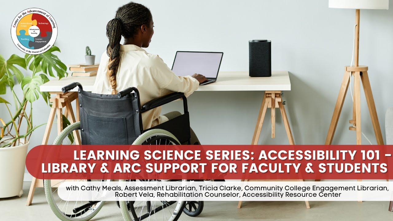 Learning Science: Accessibility 101 - Library & ARC - Nov 15 - YouTube