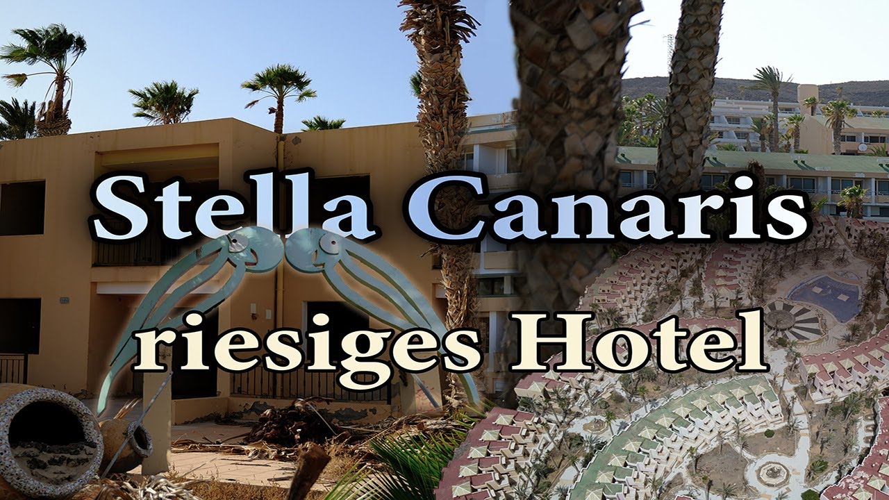 Stella Canaris & verlassener Freizeitpark - Lost Places Fuerteventura ...