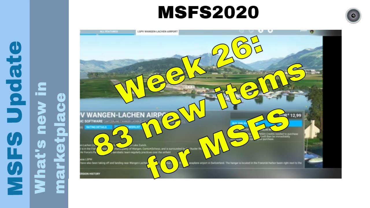 Flight Simulator 2020 - MSFS Update - What's new in the marketplace - week 26 - YouTube