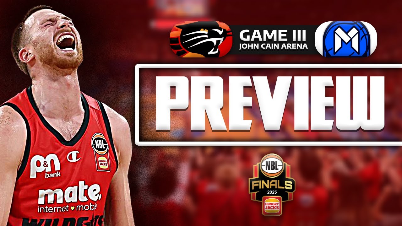 PREVIEW | Melbourne United VS Perth Wildcats | Game 3 | NBL 25 Finals ...